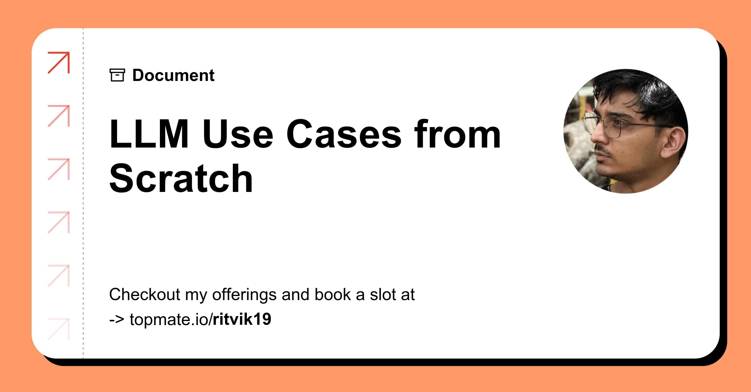 LLM Use Cases from Scratch with Ritvik Rastogi